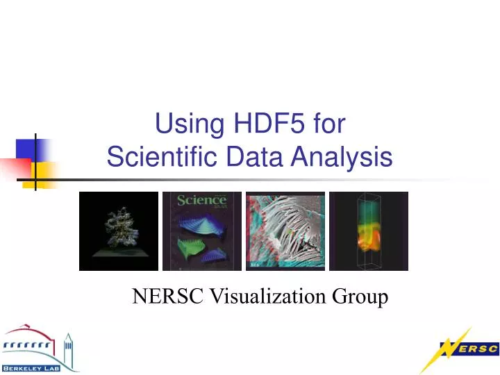 ppt-using-hdf5-for-scientific-data-analysis-powerpoint-presentation