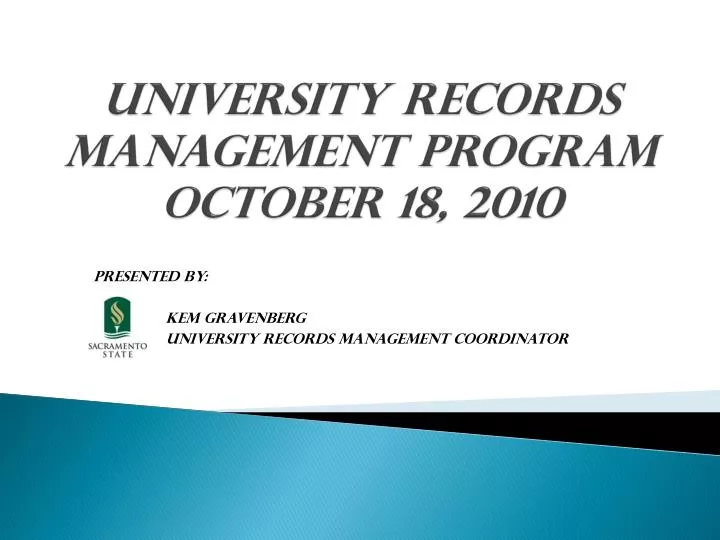 PPT - UNIVERSITY Records Management Program October 18, 2010 PowerPoint ...