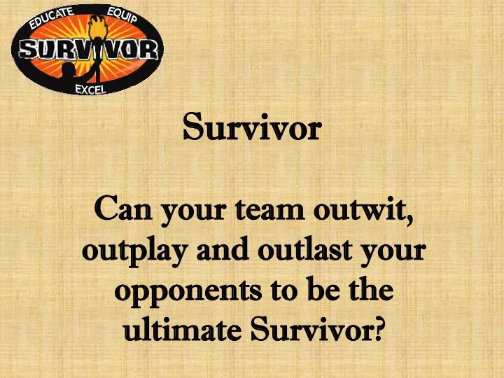 PPT - Survivor PowerPoint Presentation, free download - ID:4193377