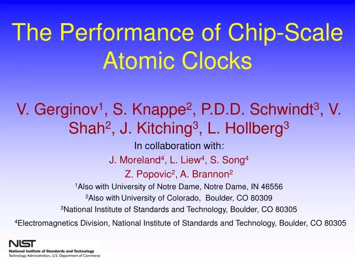PPT - The Performance of Chip-Scale Atomic Clocks PowerPoint ...
