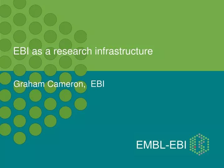 PPT - EBI as a research infrastructure PowerPoint Presentation, free ...