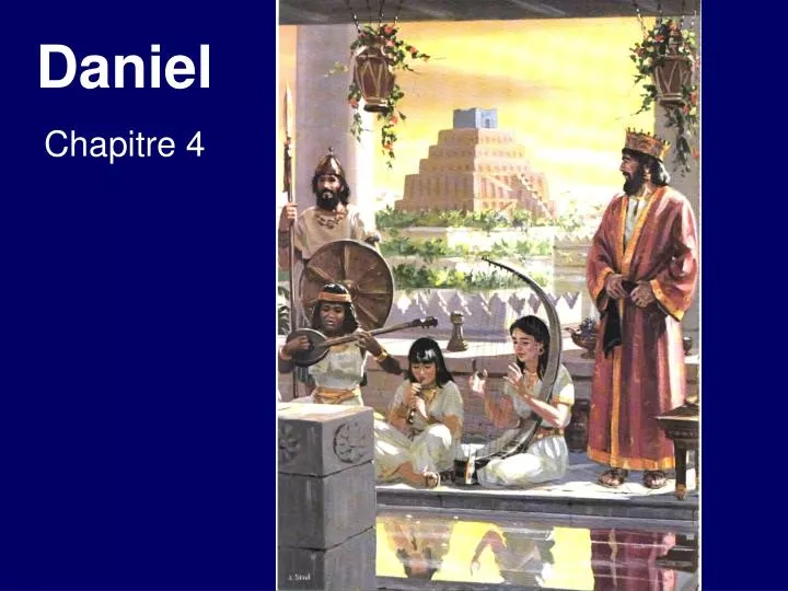 PPT - Daniel Chapitre 4 PowerPoint Presentation, free download - ID:4194461