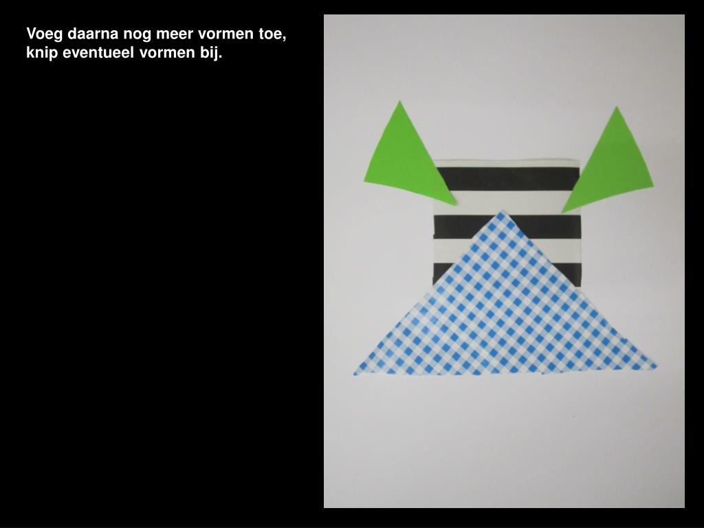 PPT - Knip dan minimaal 5 - zowel grote als kleine - vierkante of ...