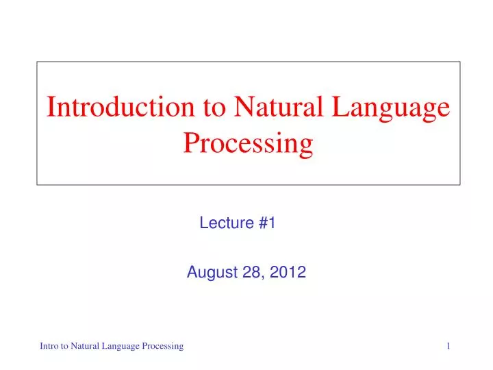 PPT - Introduction to Natural Language Processing PowerPoint ...