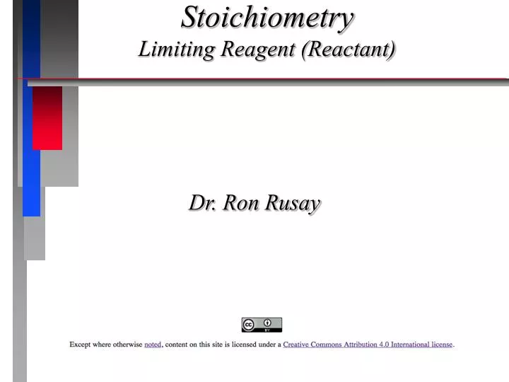 PPT - Stoichiometry Limiting Reagent (Reactant) PowerPoint Presentation ...