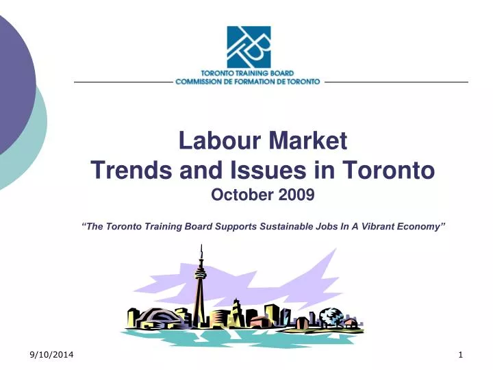 PPT - Toronto is a major hub of innovation and economic activity. We ...