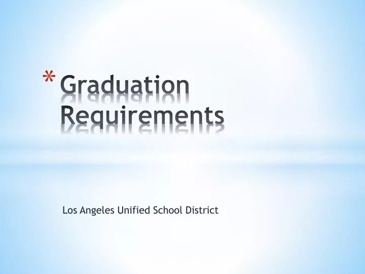 PPT - Graduation Requirements PowerPoint Presentation, free download ...