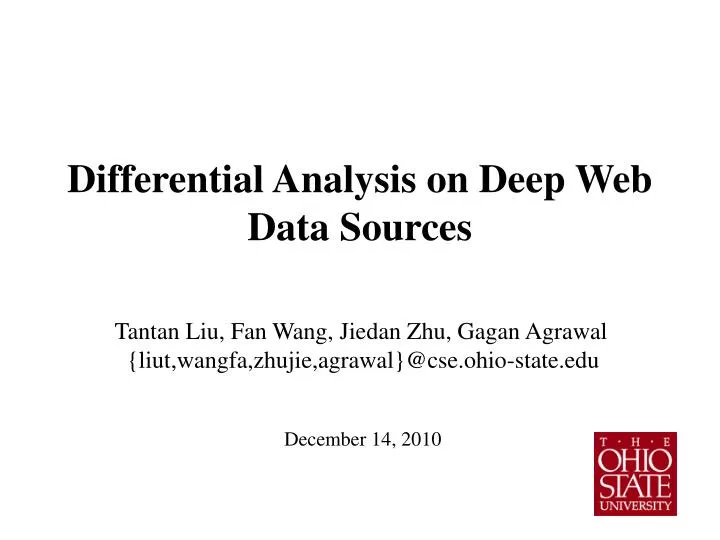 PPT - Differential Analysis on Deep Web Data Sources PowerPoint ...