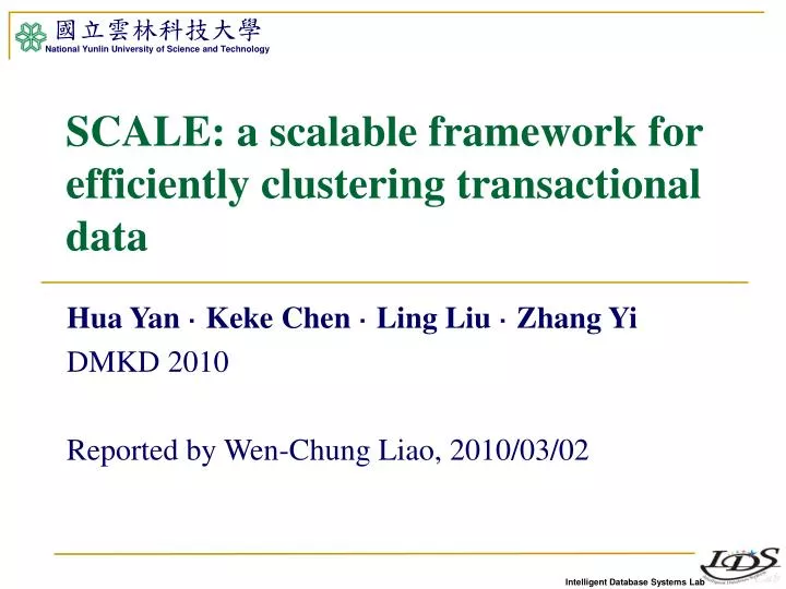 Ppt Scale A Scalable Framework For Efficiently Clustering Transactional Data Powerpoint 7049