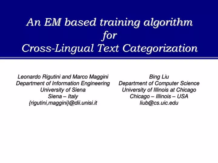 Ppt An Em Based Training Algorithm For Cross Lingual Text Categorization Powerpoint