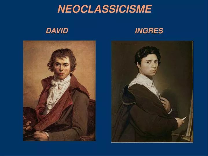 PPT - NEOCLASSICISME DAVID INGRES PowerPoint Presentation, free ...