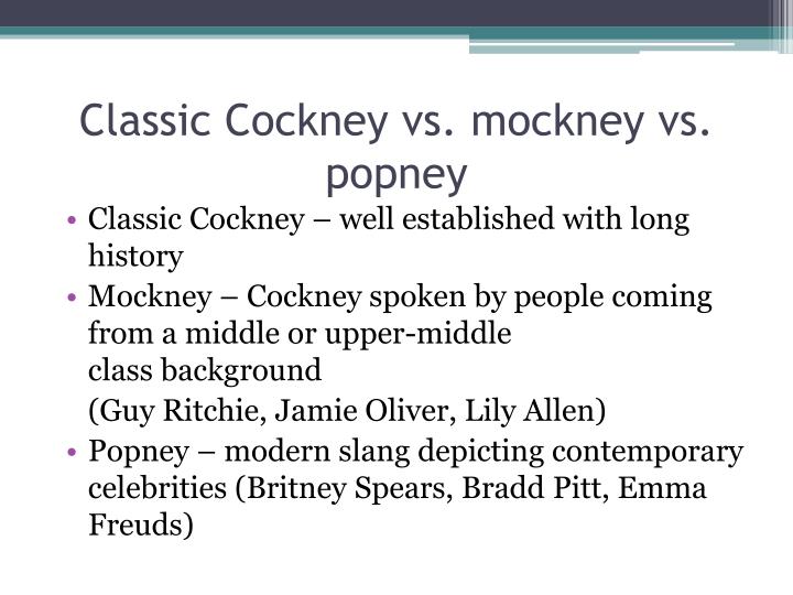 PPT - UNDERSTANDING COCKNEY PowerPoint Presentation - ID:4200775