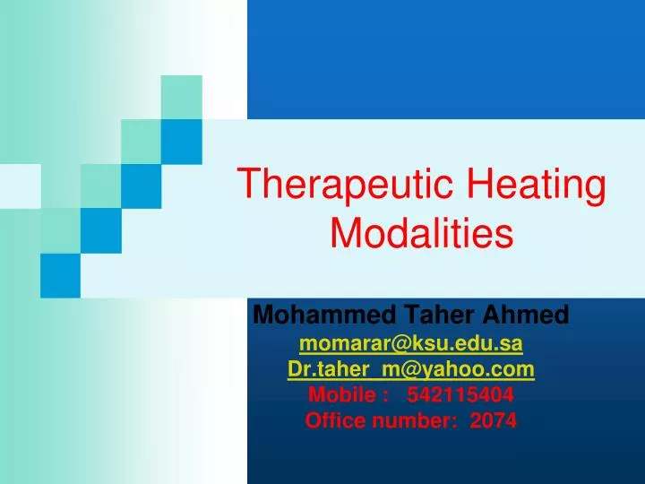 PPT - Therapeutic Heating Modalities PowerPoint Presentation, free ...