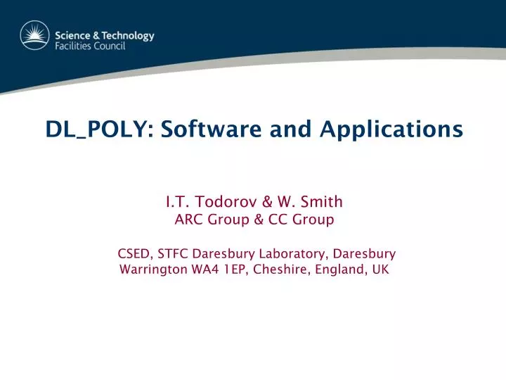 PPT - DL_POLY: Software and Applications PowerPoint Presentation, free ...