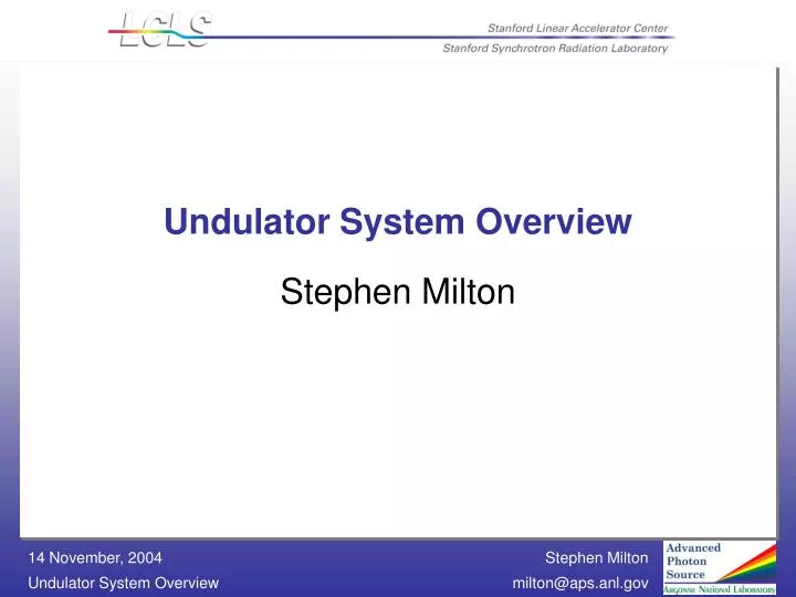 PPT - Undulator System Overview PowerPoint Presentation, free download ...