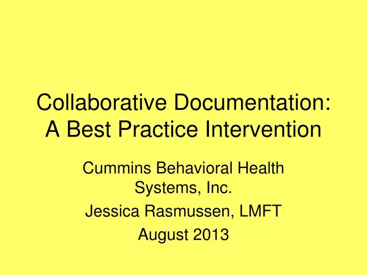 Ppt Collaborative Documentation A Best Practice Intervention Powerpoint Presentation Id 4202931