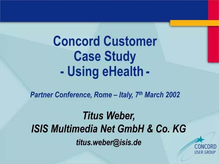 PPT - Concord Customer Case Study - Using eHealth - PowerPoint ...