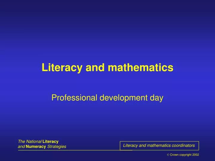 PPT - Literacy and mathematics PowerPoint Presentation, free download ...