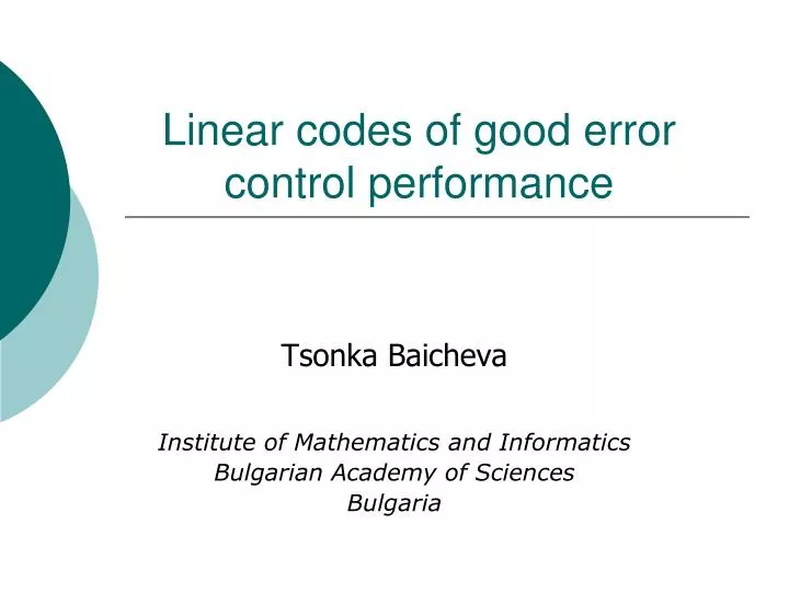 Ppt Linear Codes Of Good Error Control Performance Powerpoint