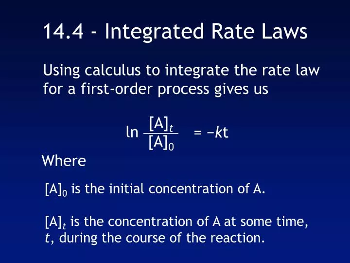 PPT - 14.4 - Integrated Rate Laws PowerPoint Presentation, free ...