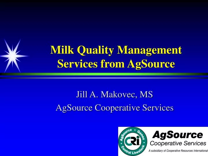 PPT - Milk Quality Management Services from AgSource PowerPoint ...