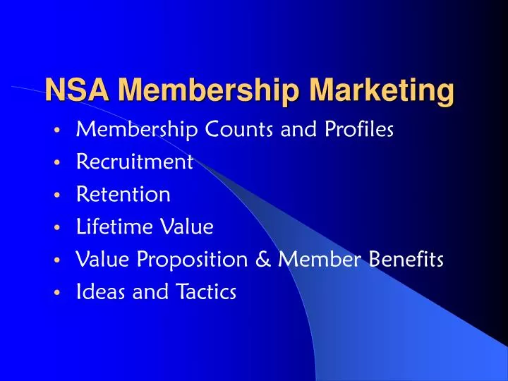 PPT - NSA Membership Marketing PowerPoint Presentation, free download ...