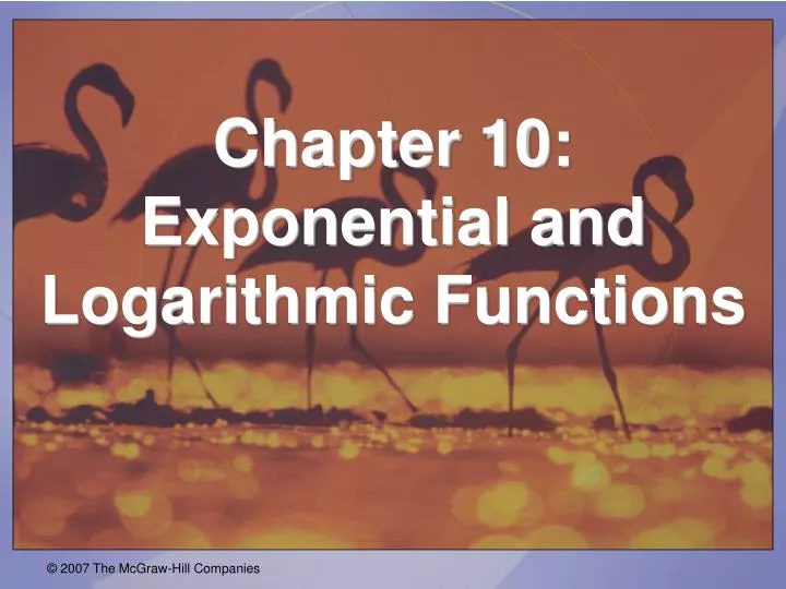 PPT - Chapter 10: Exponential and Logarithmic Functions PowerPoint ... PPT - Chapter 10: Exponential and Logarithmic Functions PowerPoint ...