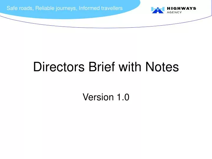 PPT - Directors Brief with Notes PowerPoint Presentation, free download ...