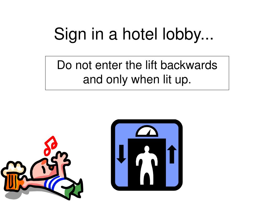 PPT - Sign in a hotel lobby... PowerPoint Presentation, free download ...