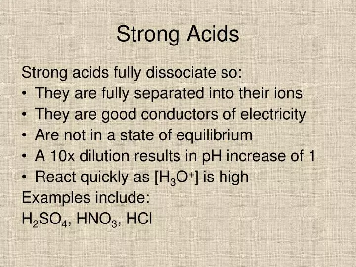 PPT - Strong Acids PowerPoint Presentation, free download - ID:4208872