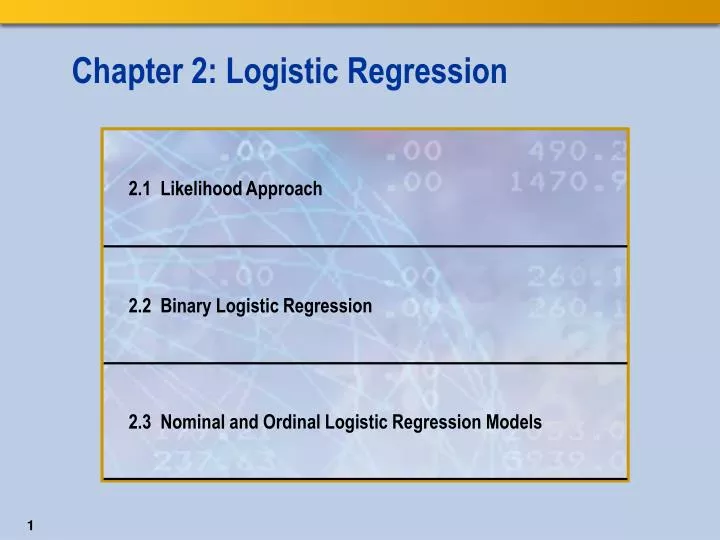 PPT - Chapter 2: Logistic Regression PowerPoint Presentation, free ... PPT - Chapter 2: Logistic Regression PowerPoint Presentation, free ...