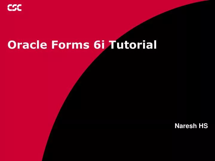 Ppt Oracle Forms 6i Tutorial Powerpoint Presentation Free Download