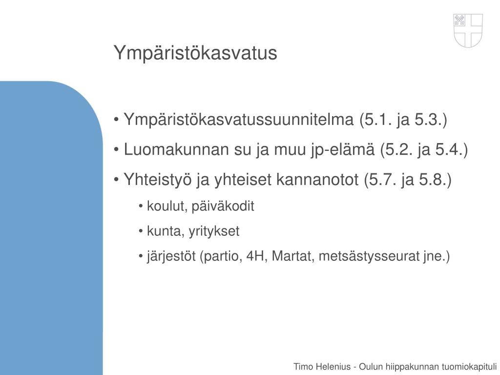 PPT - Timo Helenius Piispan teologinen sihteeri Oulun hiippakunnan ...