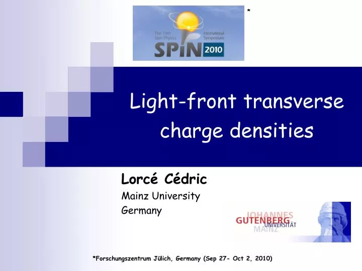 PPT - Light-front transverse charge densities PowerPoint Presentation ...