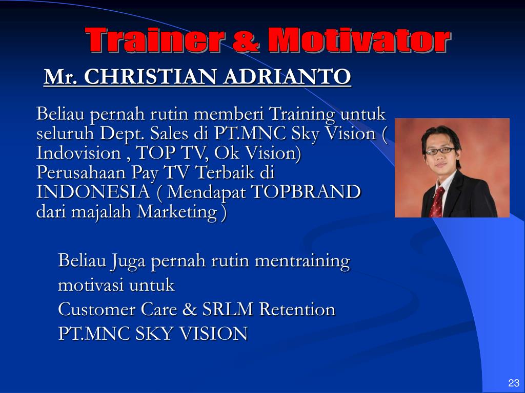 PPT - CHRISTIAN ADRIANTO TRAINER & MOTIVATOR TER PANAZZZZ DI INDONESIA ...
