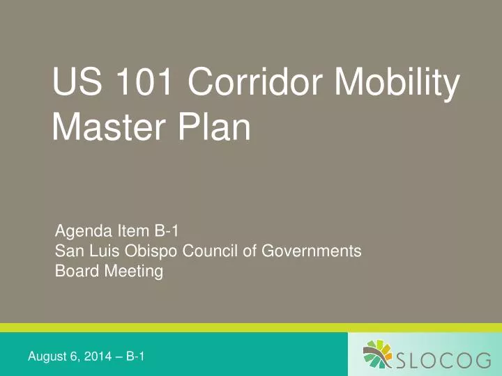 PPT - US 101 Corridor Mobility Master Plan PowerPoint Presentation ...