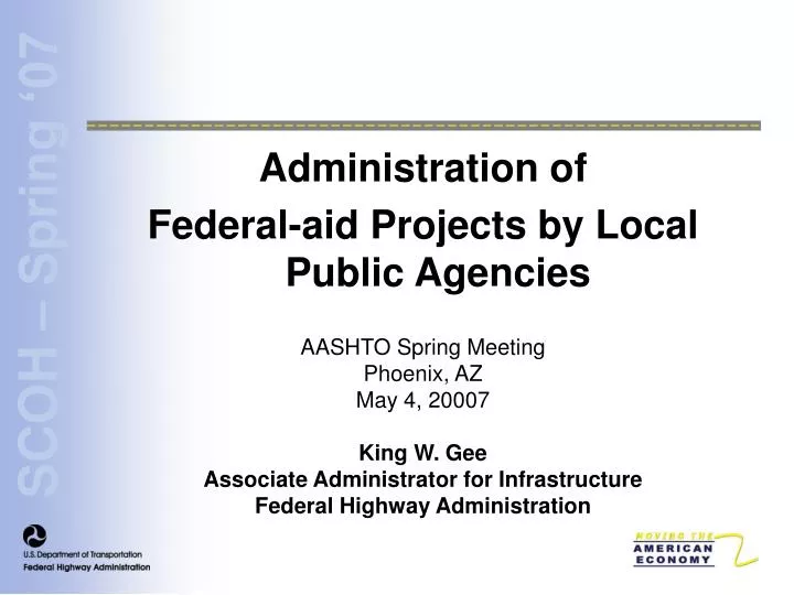 PPT - Administration of Federal-aid Projects by Local Public Agencies ...