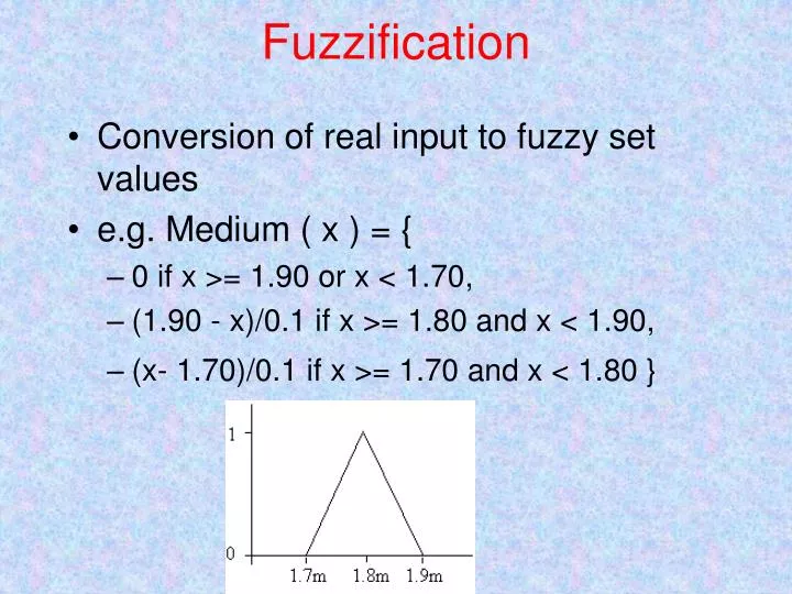 PPT - Fuzzification PowerPoint Presentation, free download - ID:4214059