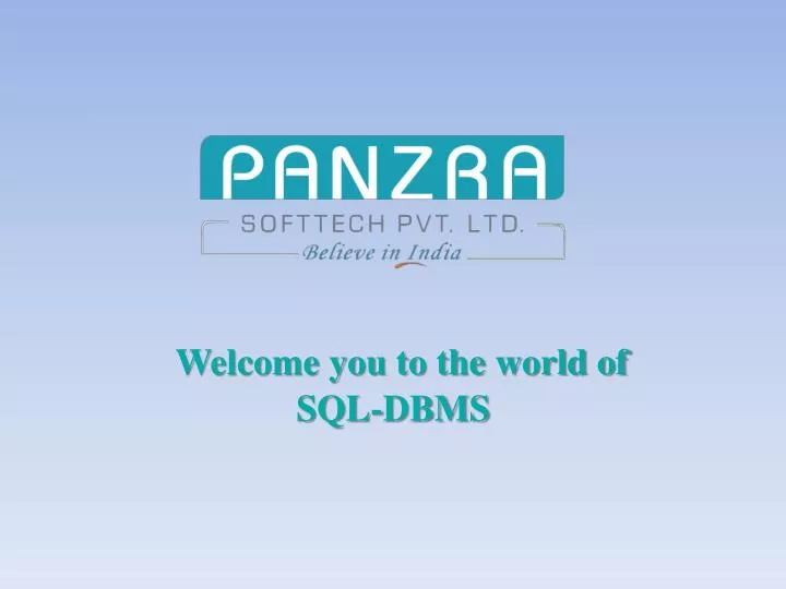 PPT - Welcome you to the world of SQL-DBMS PowerPoint Presentation ...