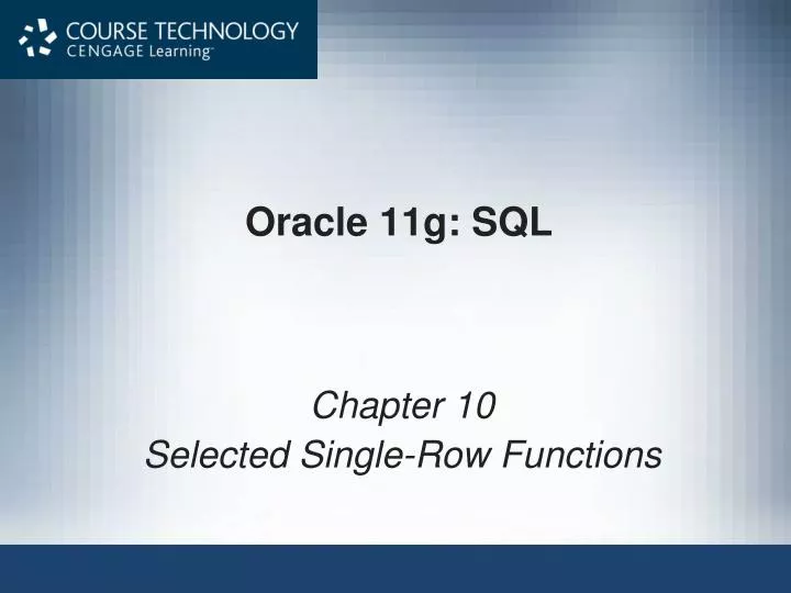 PPT - Oracle 11g: SQL PowerPoint Presentation, free download - ID:4214895