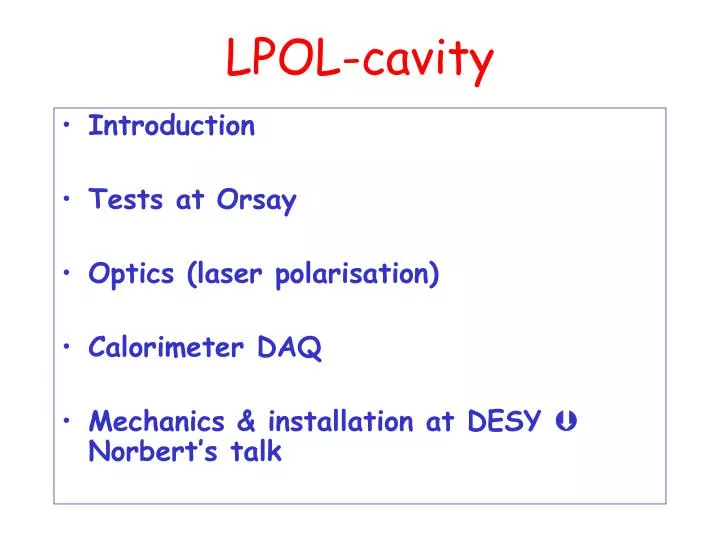 PPT - LPOL-cavity PowerPoint Presentation, free download - ID:4215503