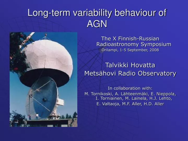 PPT - Long-term variability behaviour of AGN PowerPoint Presentation ...