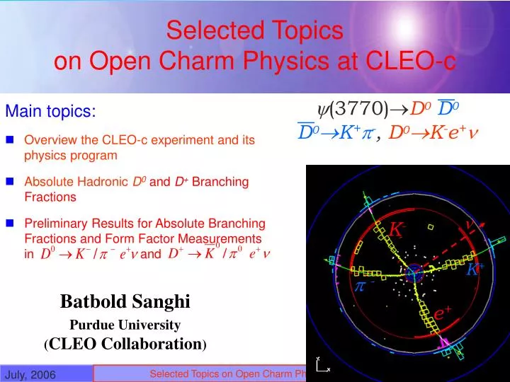 PPT - Selected Topics on Open Charm Physics at CLEO-c PowerPoint ...