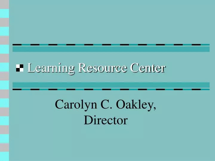 PPT - Learning Resource Center PowerPoint Presentation, free download ...