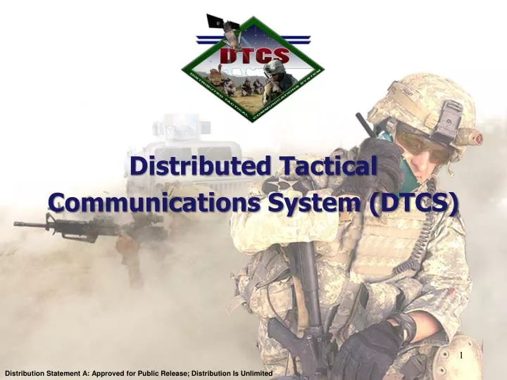 PPT - Distributed Tactical Communications System (DTCS) PowerPoint ...