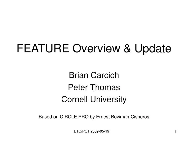 PPT - FEATURE Overview & Update PowerPoint Presentation, free download ...
