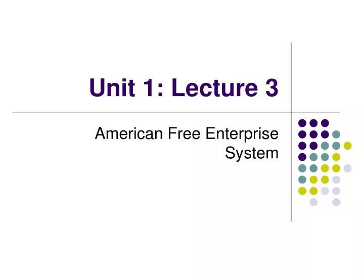PPT - Unit 1: Lecture 3 PowerPoint Presentation, free download - ID:4217957