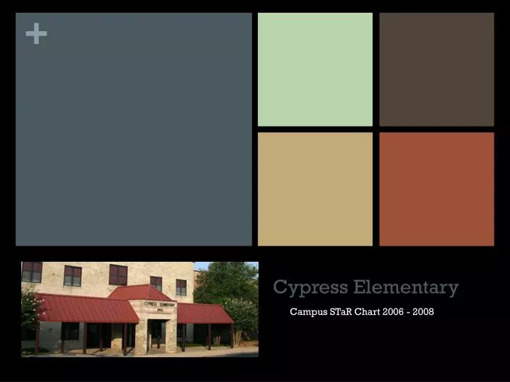 PPT - Cypress Elementary PowerPoint Presentation, free download - ID ...