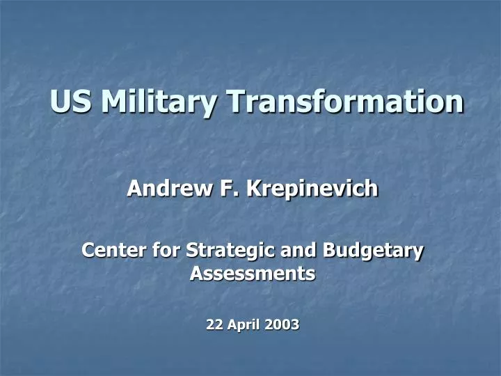 PPT - US Military Transformation PowerPoint Presentation, free download ...