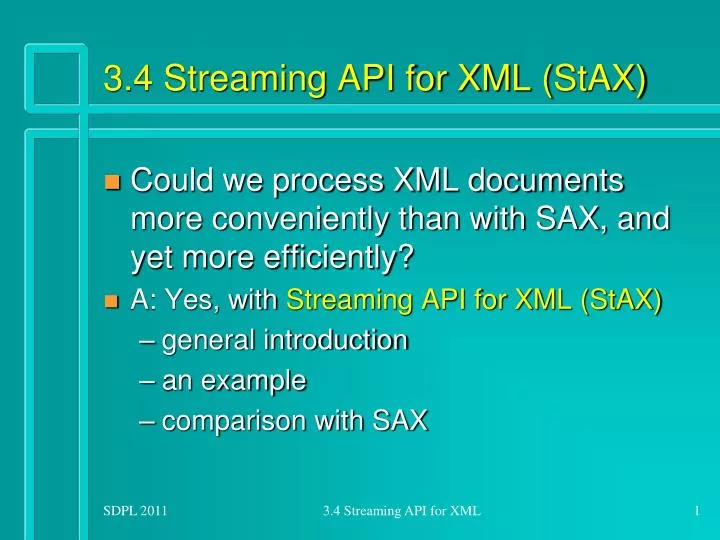 Ppt 34 Streaming Api For Xml Stax Powerpoint Presentation Free Download Id4219328 